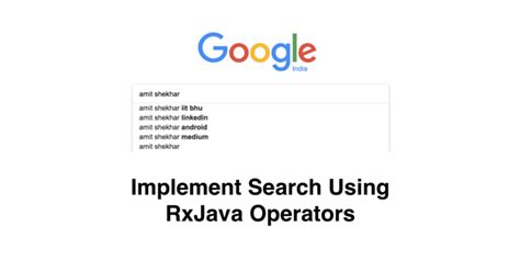 Instant Search Using Rxjava Operators