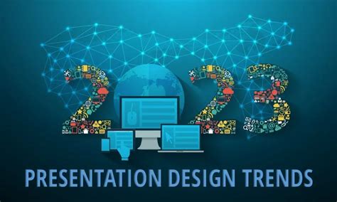 Powerpoint Presentation Trends 2023