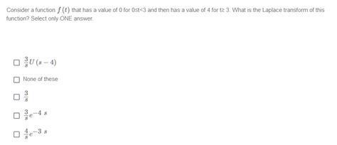 Solved Consider A Function F T That Has A Value Of For Chegg