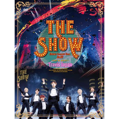 Travis Japan Debut Concert 2023 The Show～ただいま、おかえり～ 初回盤 Dvd Travis
