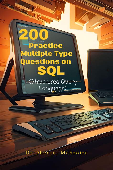 200 Practice Multiple Type Questions On SQL Structured Query Language