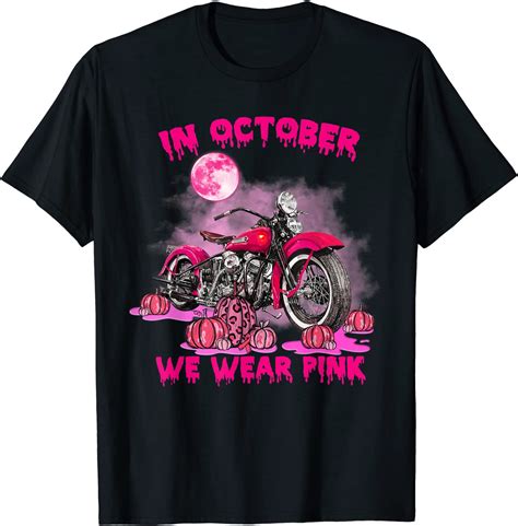 In October We Wear Pink Motorcycle Breast Cancer Bikers