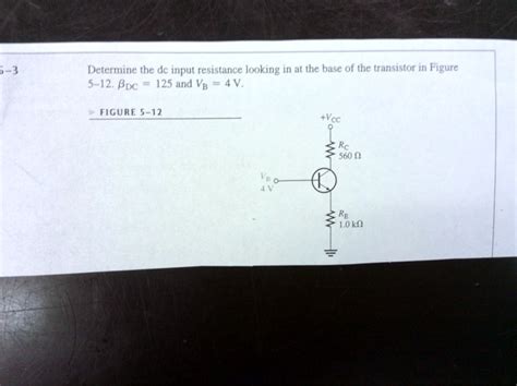 5 3 Determine The Dc Input Resistance Looking In At The Base Of The