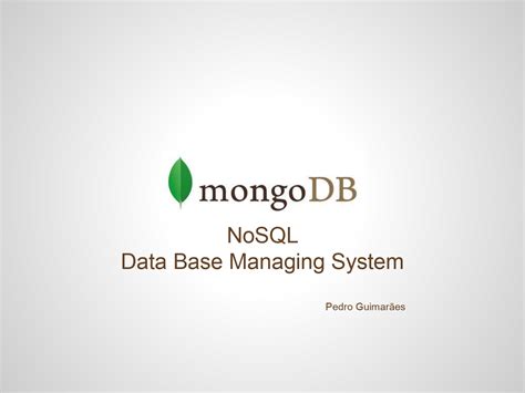 Mongodb Nosql Data Base Managing System Dexl