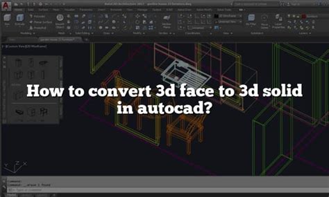 How To Convert 3d Face To 3d Solid In Autocad