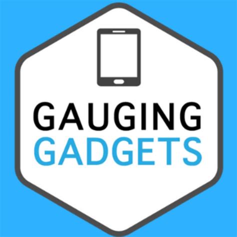 Gauging Gadgets YouTube