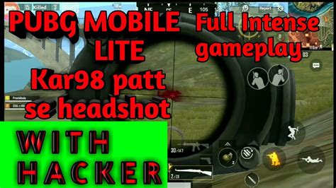 Pubg Mobile Lite Pro Gameplay With Kar98 Patt Se Headshot Tech Ritik
