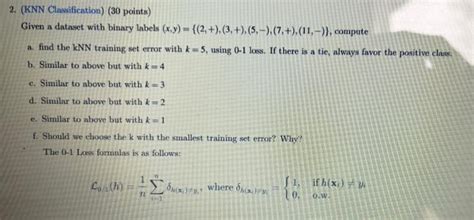 2 Knn Classification 30 Points Given A Dataset