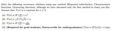 Solved Solve The Following Recurrence Relations Using Any