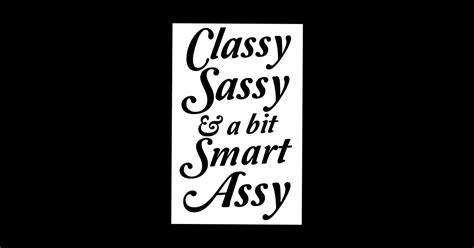 Classy Sassy And A Bit Smart Assy 2 Classy Sassy And A Bit Smart Assy