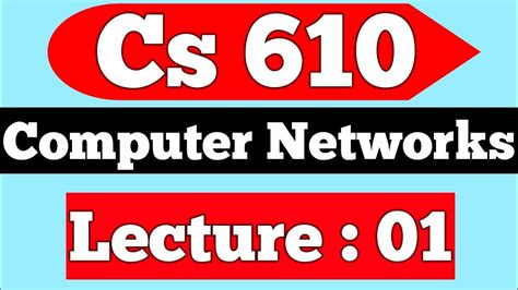 Cs610 Lecture 1 Computer Networks Midterm Preparation Cs610 Short