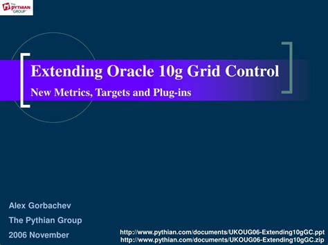 Ppt Extending Oracle 10g Grid Control New Metrics Targets And Plug Ins Powerpoint