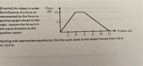 solved st 1 4 points an object is under force the