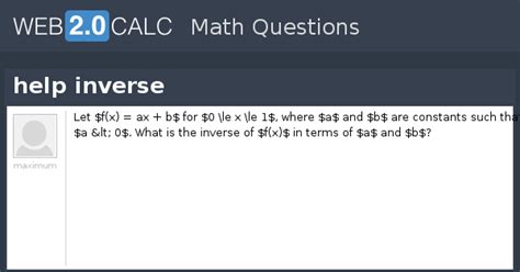 View Question Help Inverse