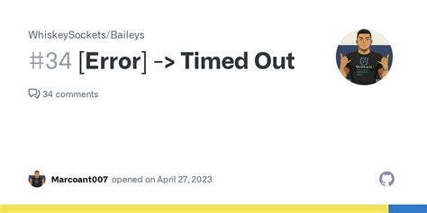 Error Timed Out · Issue 34 · Whiskeysocketsbaileys · Github