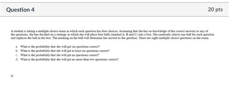 A Student Is Taking A Multiple Choice Test In Which Chegg