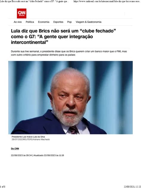 Lula Diz Que Brics Não Será Um Clube Fechado Como O G7 A Gente Quer