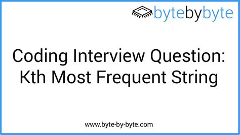 Interview Question Kth Most Frequent String Youtube