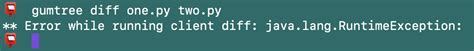 Gumtree Problem Diff Python Files · Issue 165 · Gumtreediffgumtree
