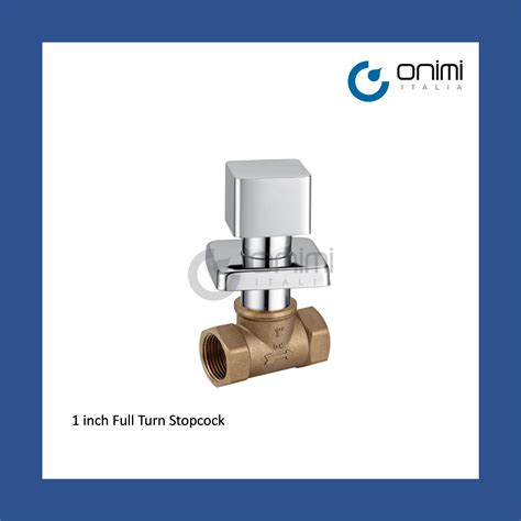 Onimi Italia 1 Inch Full Turn Stopcock 1 Inch Stopvalve 1