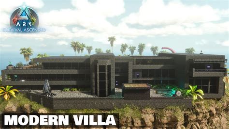 Ark Ascended Base Builds Modern Villa Asa Youtube