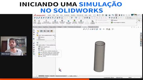IntroduÇÃo SimulaÇÃo Solidworks Allan Assad Youtube