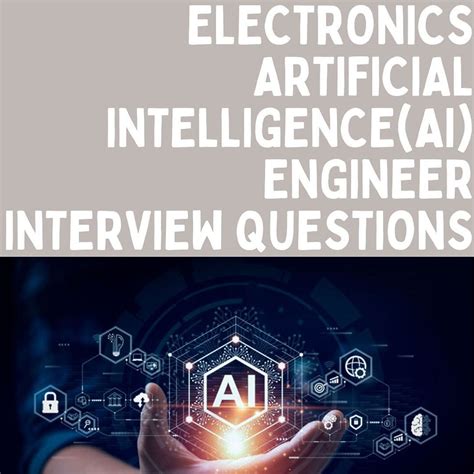 Top 70 Ai Engineer Interview Questions And Answers For Experienced And