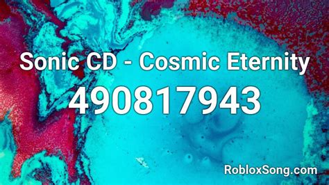 Sonic Cd Cosmic Eternity Roblox Id Roblox Music Codes
