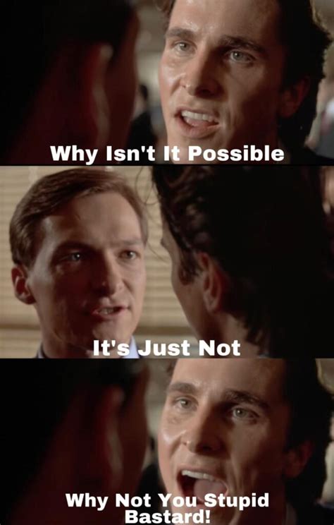 Why Isn T It Possible Meme Template