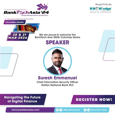Suresh Emmanuel On Linkedin Banktechasia2024colomboseries Banktechasia Fintech