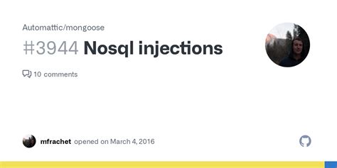 nosql injections · issue 3944 · automattic mongoose · github