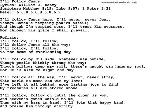 Most Popular Church Hymns And Songs I Ll Follow Jesus Lyrics PPTX