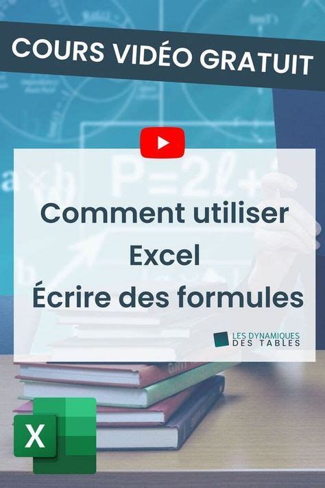Comment utiliser Excel Écrire des formules Apprendre Excel Les