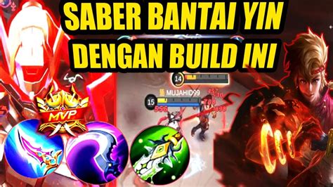 Build Saber Tersakit 2022 Yin Aja Kalah Youtube