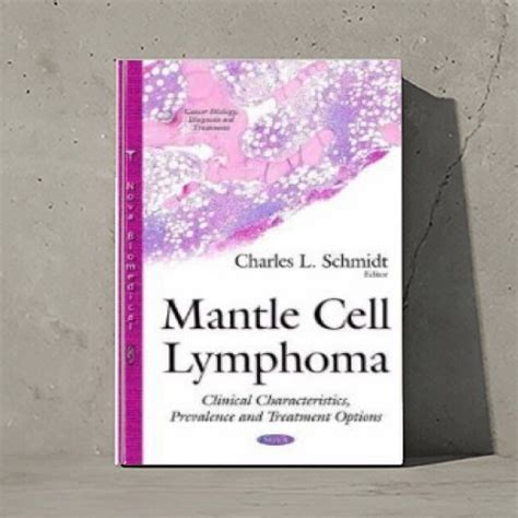 Mantle Cell Lymphoma Clinical Characteristics Prevalence And