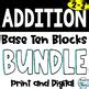 Addition With Base Ten Blocks Adding And Digit Number With Regrouping