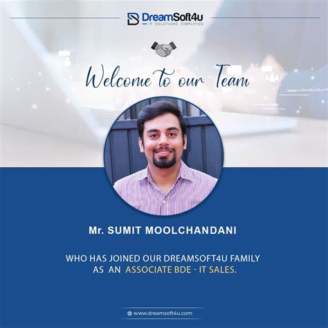 Dreamsoft4u It Solution Simplified On Linkedin Welcometotheteam Bde Newjoninig Presales