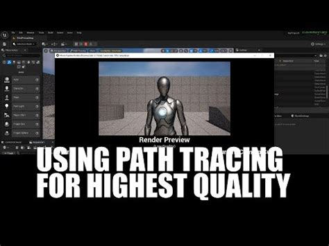 Intro to Path Tracing in Unreal Engine 5.2 for Highest Quality Renders - YouTube