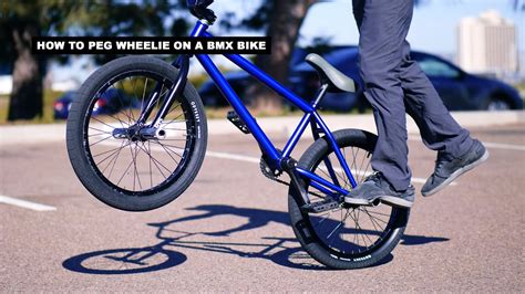 How to Peg Wheelie on a Bmx Bike by a Professional Rider - YouTube