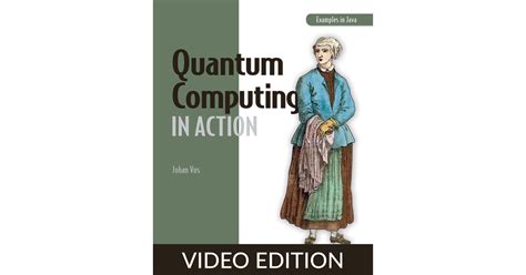 Chapter 3 Gates Manipulating And Measuring Qubits Quantum Computing In Action Video Edition