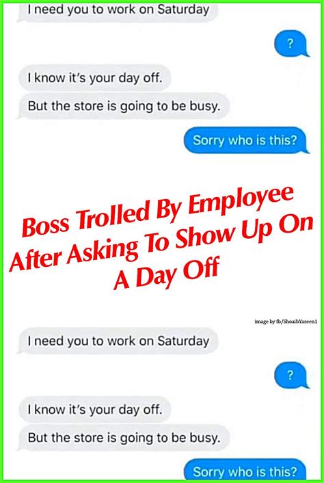 Boss Trolled By Employee After Asking To Show Up On A Day Off Artofit