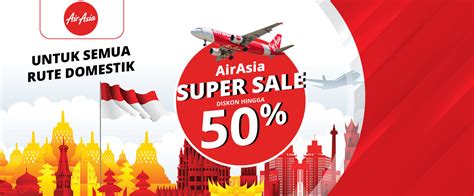 AirAsia SUPER SALE DISKON HINGGA 50