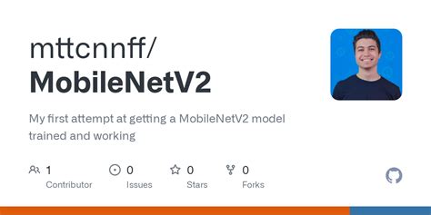 GitHub Mttcnnff MobileNetV My First Attempt At Getting A MobileNetV Model Trained And Working