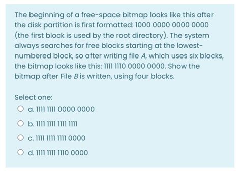 Solved The Beginning Of A Free Space Bitmap Looks Like This