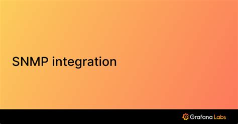 Snmp Integration Grafana Cloud Documentation