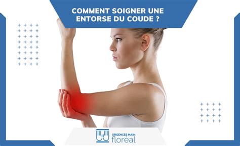 Entorse Du Coude Que Faire
