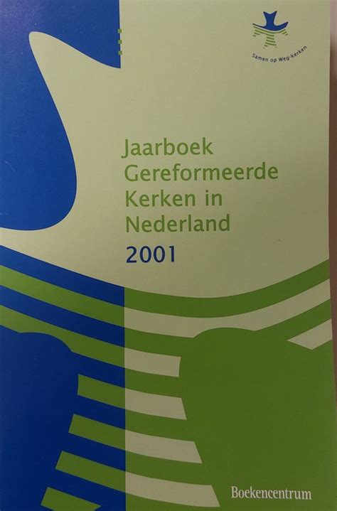 Jaarboek 2001 Geref Kerken Nederland 9789023913214 Auteur Onbekend