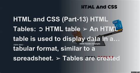 Html And Css Part 13 Html Tables Thread From Rizwan Mdrizwanalam72 Rattibha