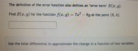 Solved The Definition Of The Error Function Also Defines An Chegg