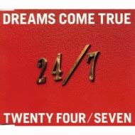 24 7 TWENTY FOUR SEVEN DREAMS COME TRUE HMV BOOKS Online TOCT